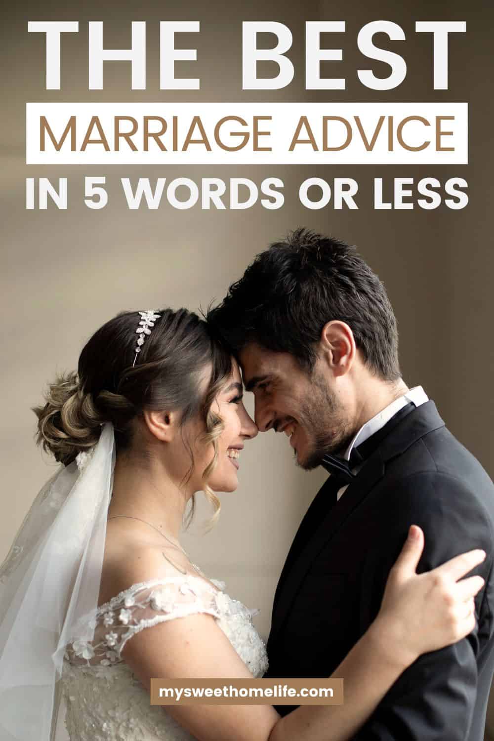 The best marriage advice in 5 words or less (perfect for newlyweds ...